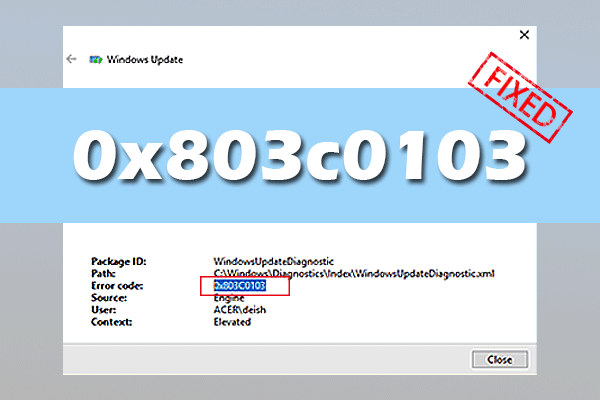 How to Solve Windows Update Troubleshooter 0x803c0103? - MiniTool