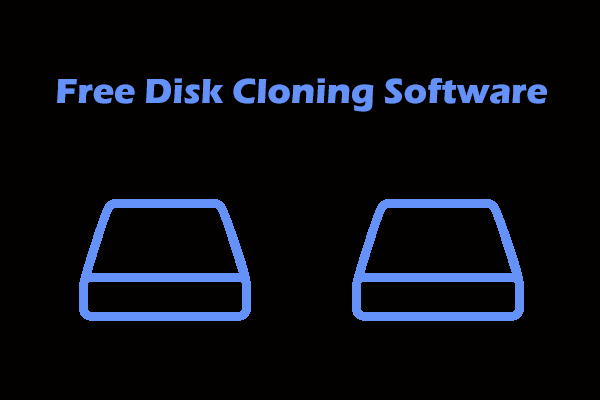 7 Best Free Disk Cloning Software for Windows 10/11 to Copy SSD