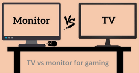 TV Vs Monitor For Gaming: Which One To Choose