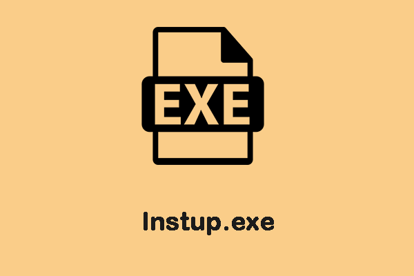 What Is Instup.exe and How to Fix the Instup.exe High CPU Issue