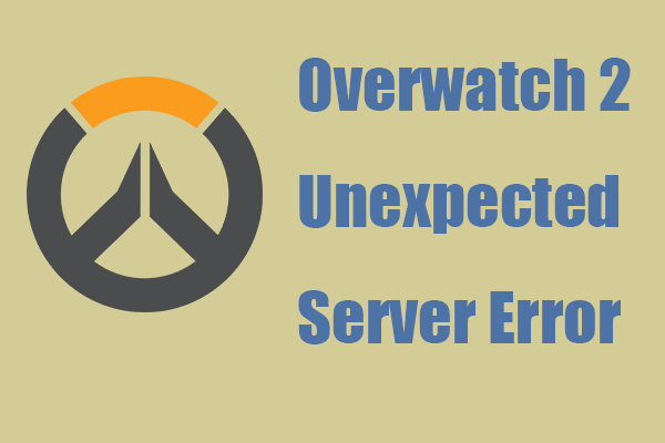 Fix Unexpected Server Error Occurred” In Overwatch 2