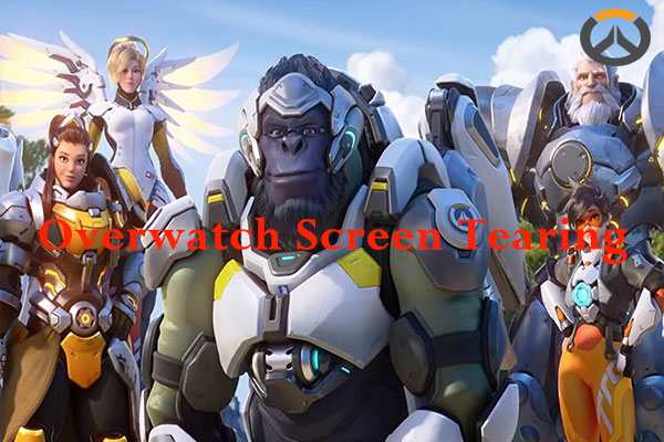 [SOLVED!] How to Fix Overwatch Screen Tearing on Windows 10/11?