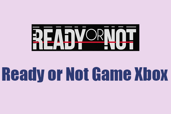Is Ready or Not Coming to Xbox, PS4, PS5, or Switch in 2023?