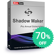 MiniTool ShadowMaker Campaign