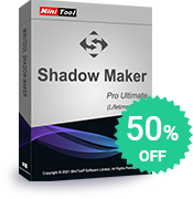 MiniTool ShadowMaker Campaign